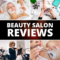 20+ Beauty Salon Review Examples • Eat, Sleep, Wander