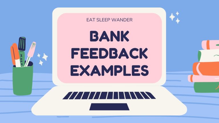 25+ Bank Feedback examples to Copy & Paste • Eat, Sleep, Wander