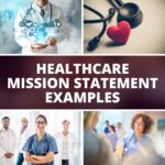 15 Healthcare Mission Statement Examples • Eat, Sleep, Wander